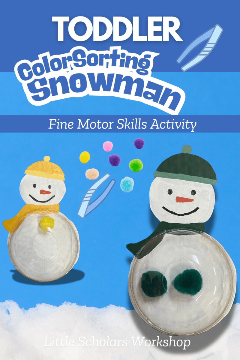 Snowman Fun Toddler Color Sorting Activity – Little Scholars Workshop